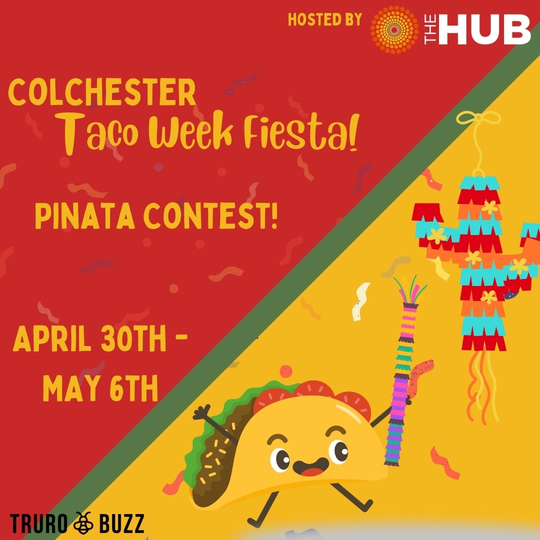 COLCHESTER TACO WEEK FIESTA 2023 - Truro Buzz